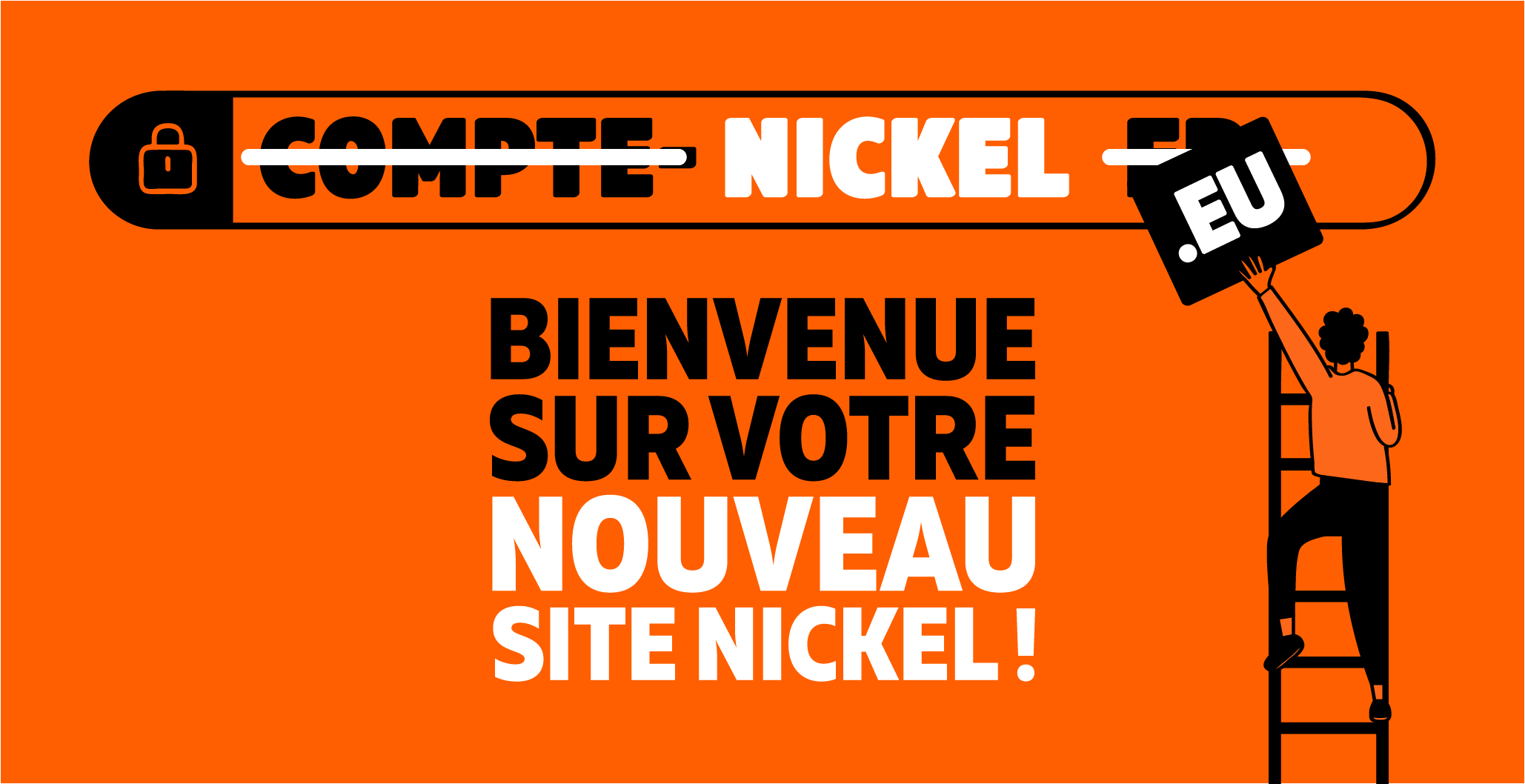 compte-nickel.fr devient nickel.eu ! | Nickel.eu Nickel